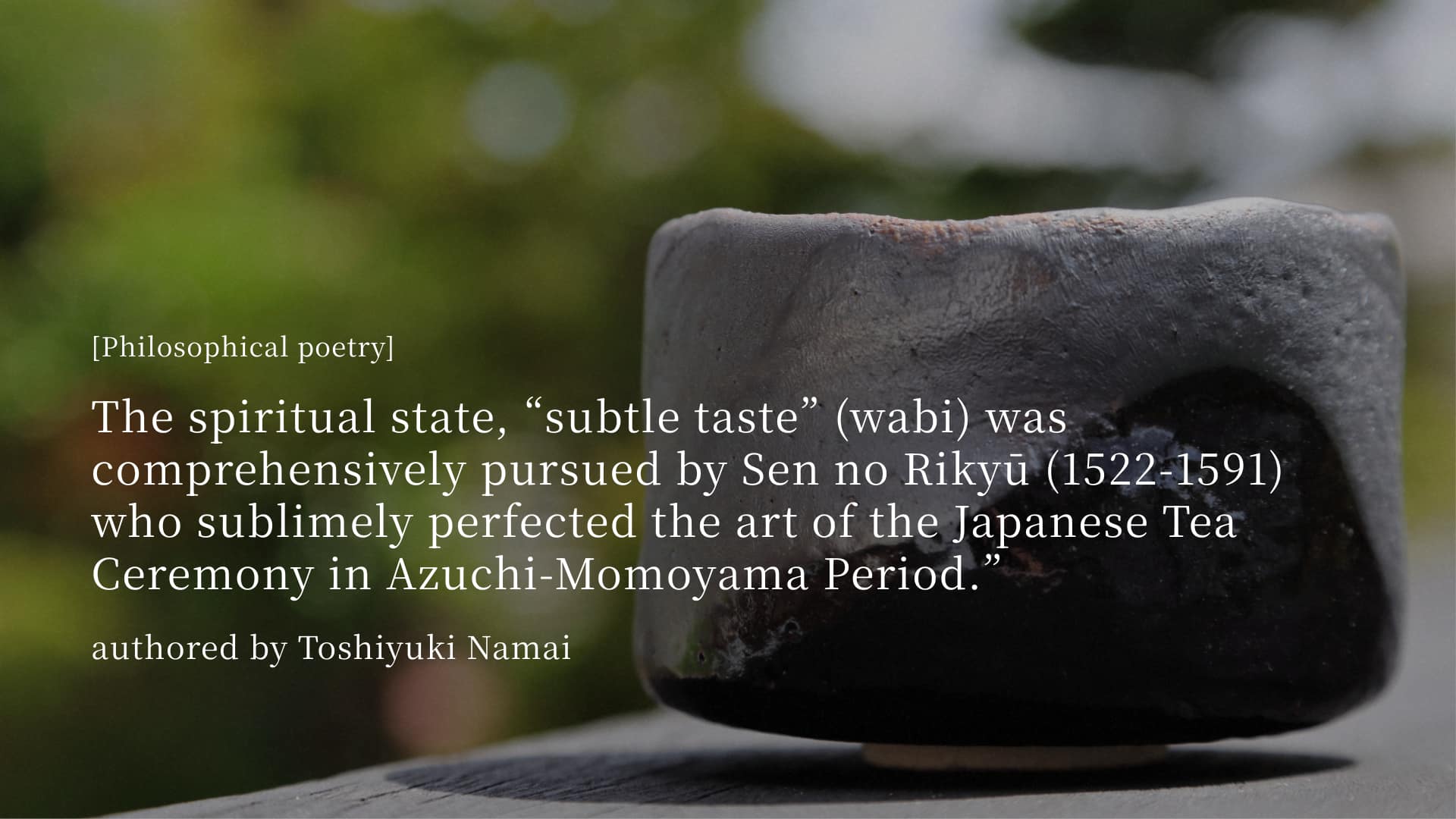 [Culture] Reading material - The spiritual state, “subtle taste” (wabi ...